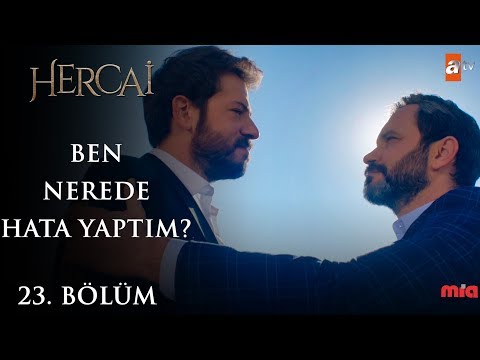 “Ben nerede hata yaptım” - Hercai 23.Bölüm