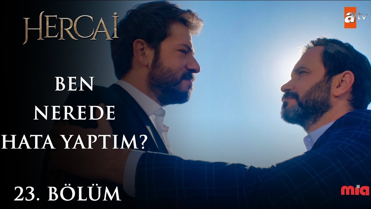 “Ben nerede hata yaptım” - Hercai 23.Bölüm - YouTube
