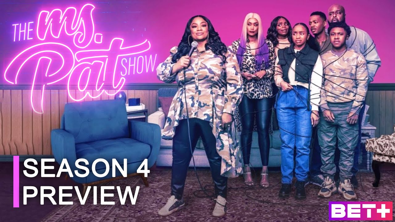 The Ms. Pat Show Season 4 Preview and Release Date Update - YouTube