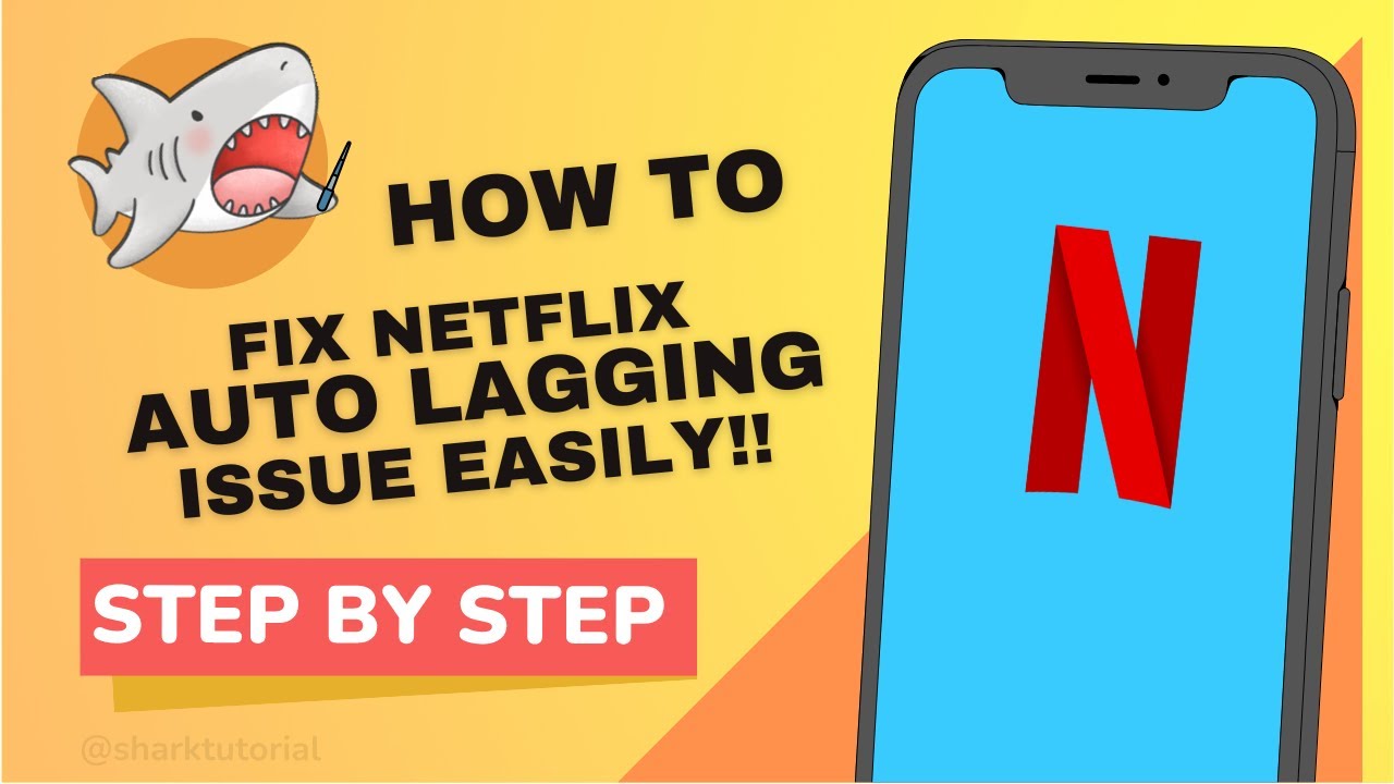 How To Fix Netflix App Auto Lagging Issue - 2023 - YouTube
