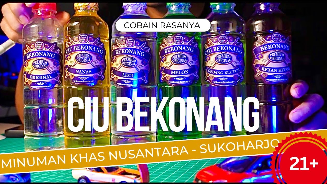 Ciu Bekonang Gedang Klutuk Ketan Hitam Nanas Leci Melon Original Khas ...