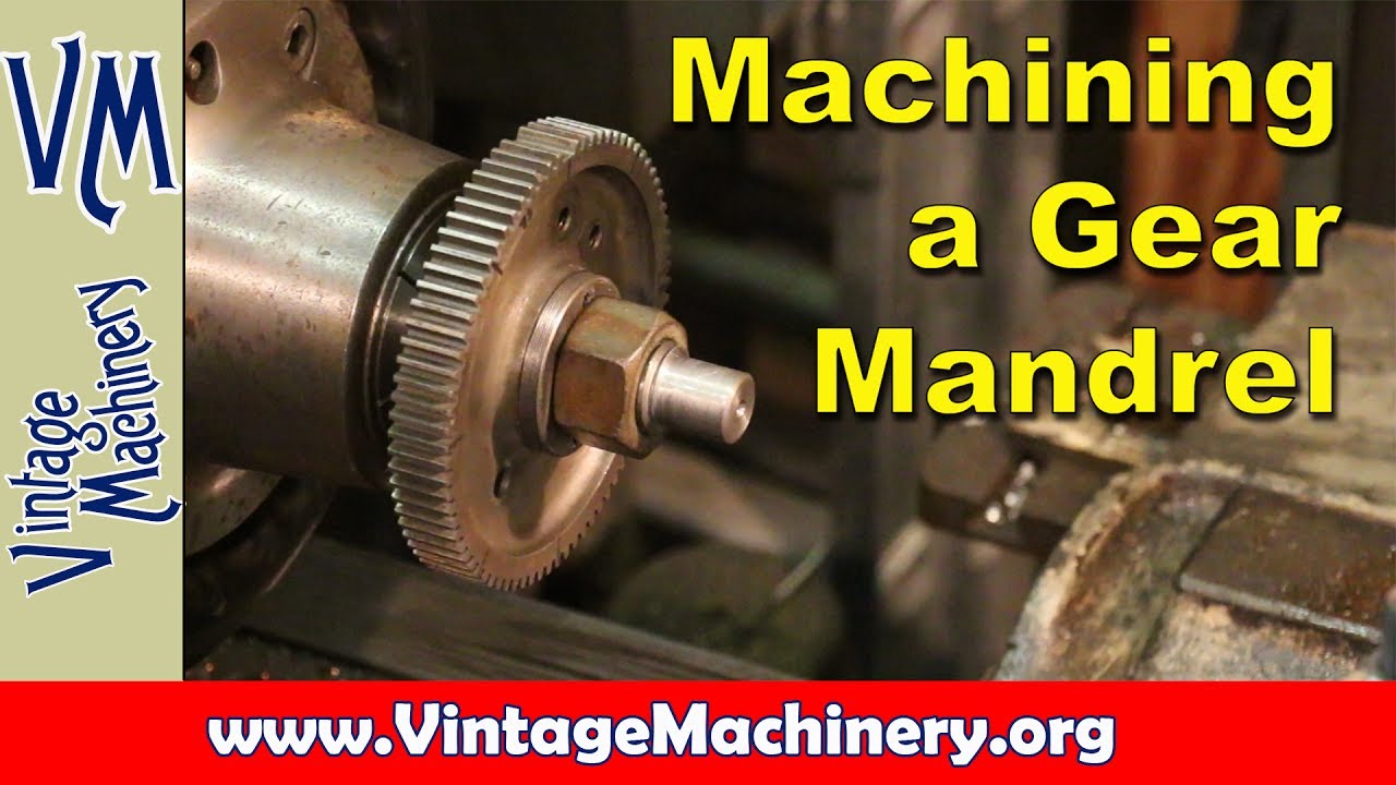 Broken Gear Repair: Machining a Custom Mandrel to Hold the Gear - YouTube