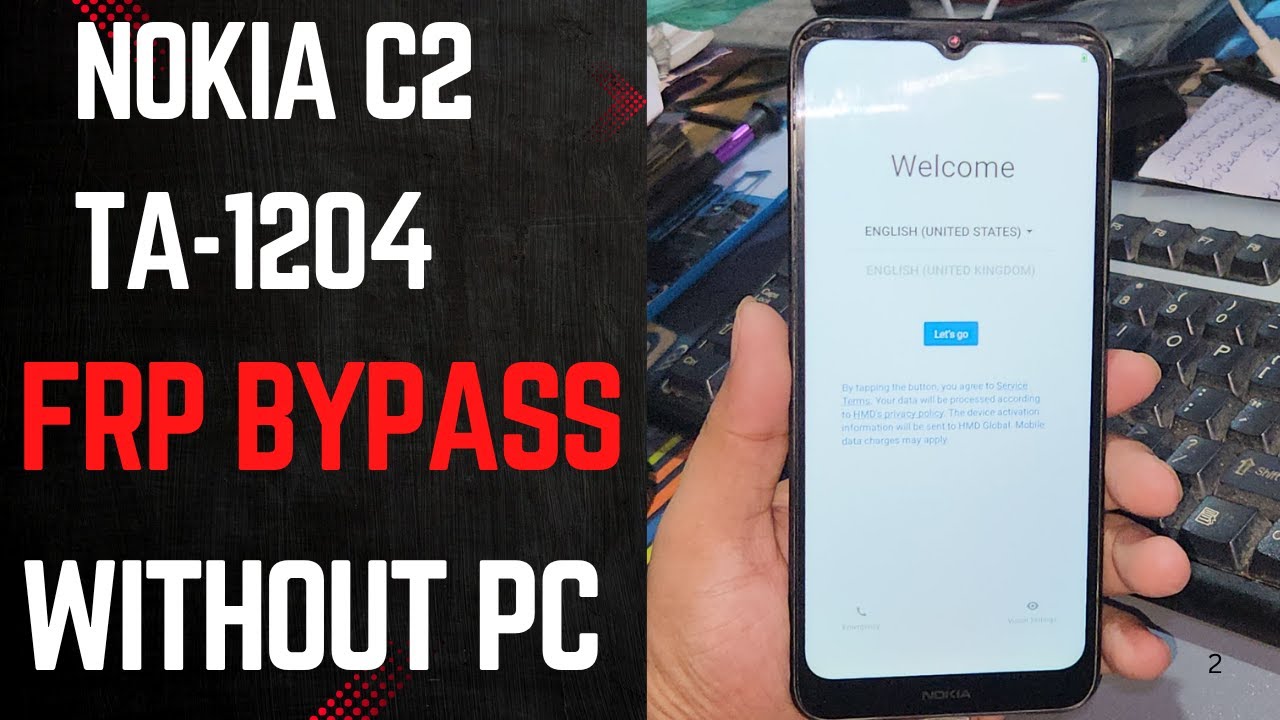 NOKIA C2(TA-1204) FRP Bypass Without PC - nokia ta 1204 frp bypass ...