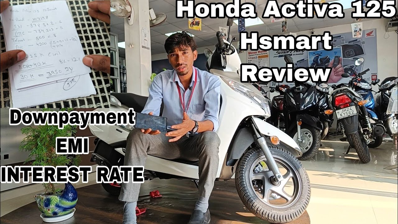 Honda Activa 125 H Smart Review | Honda Activa 125 Downpayment emi ...