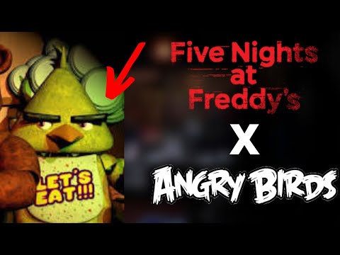 Fnaf X Angry Birds?! - YouTube