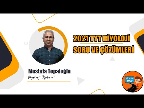 2021 TYT BİYOLOJİ SORU ÇÖZÜMLERİ