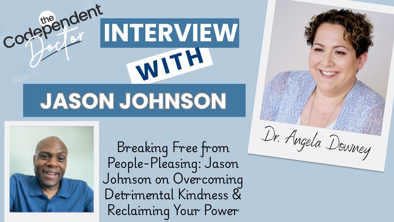 Breaking Free from People-Pleasing: Jason Johnson on Overcoming ...