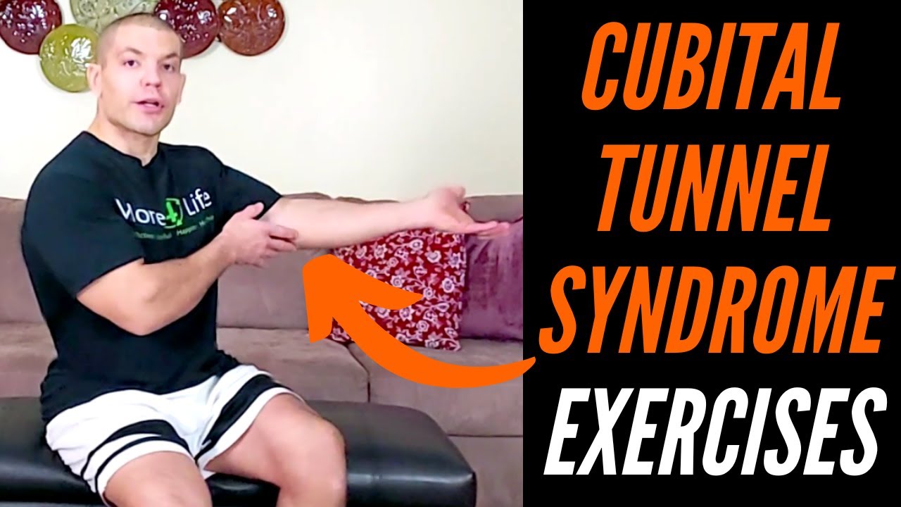 Cubital Tunnel Syndrome Exercises - YouTube