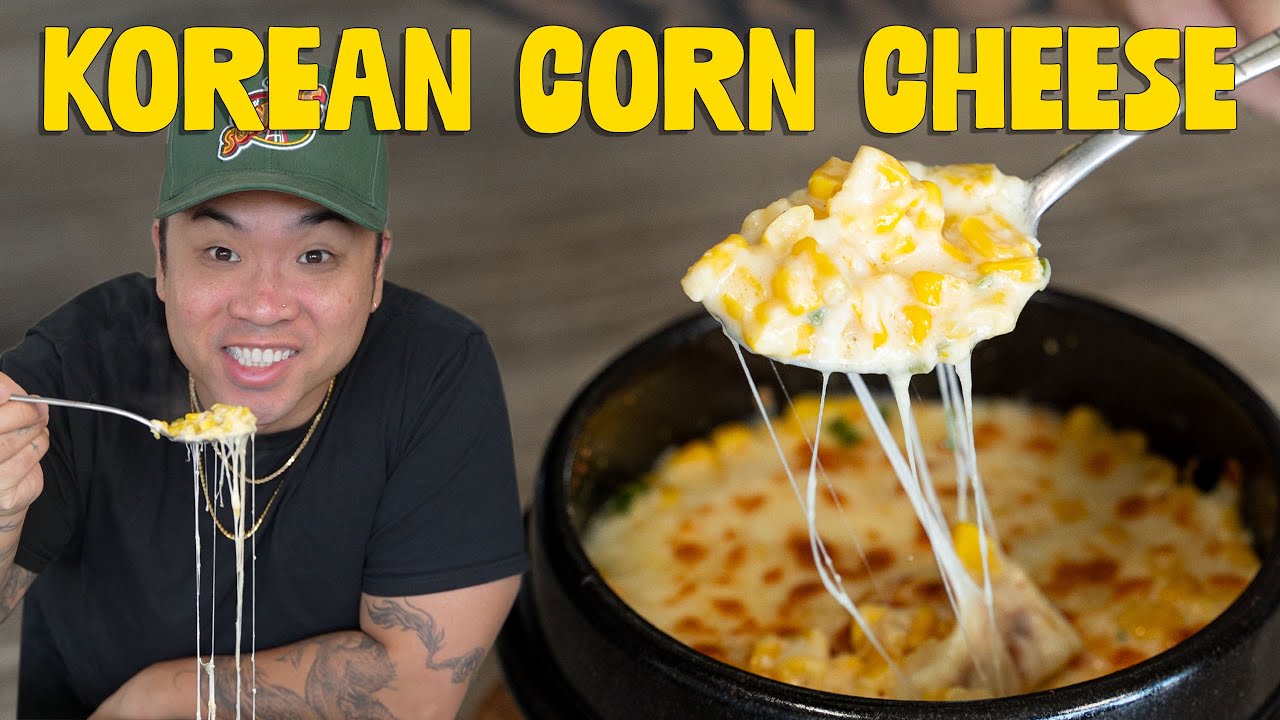 How to Make: The CHEESIEST Korean Corn Cheese in Less Than 15 Minutes ...