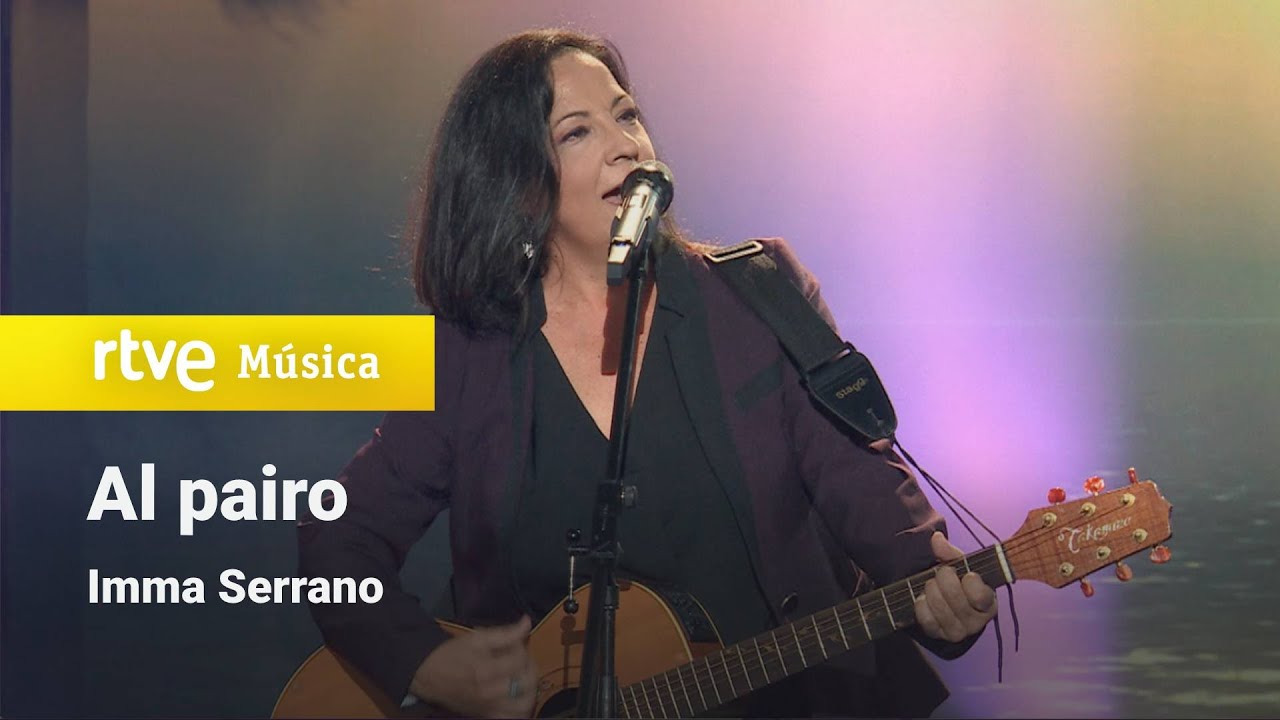 Inma Serrano – “Al pairo” (Feliz 2023) - YouTube