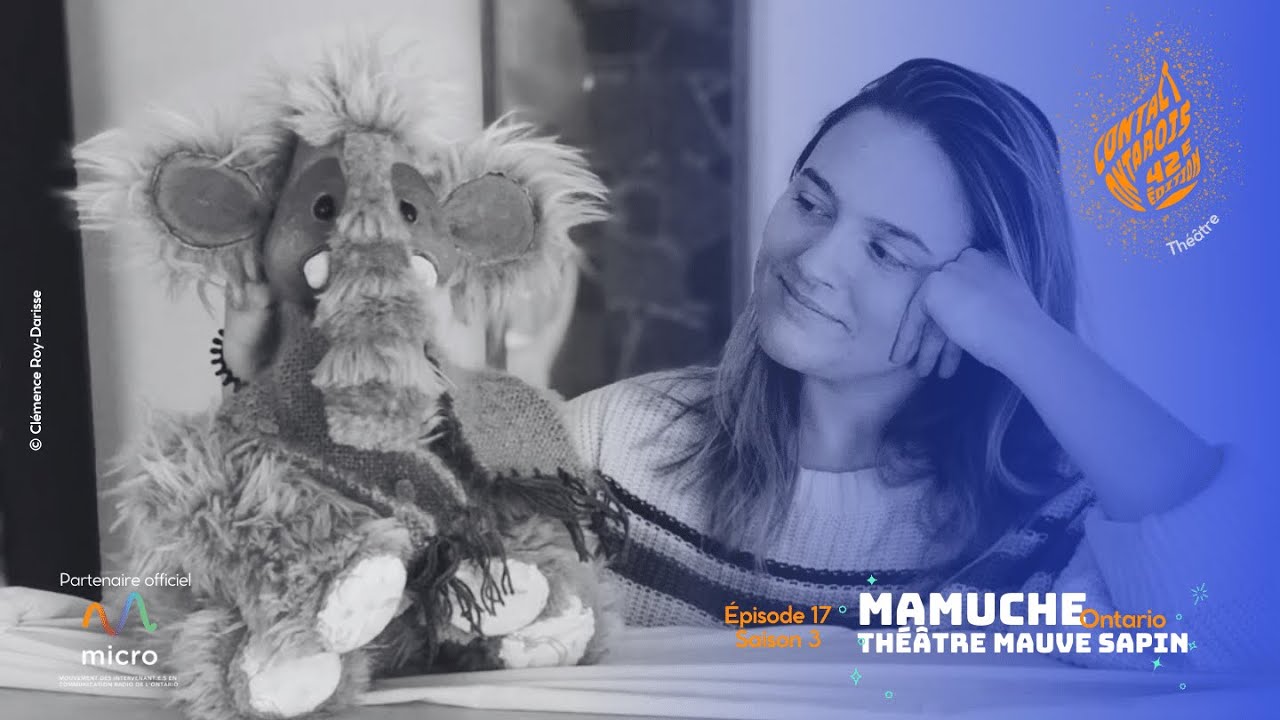 S3ÉP17 - Théâtre Mauve Sapin : Mamuche - YouTube