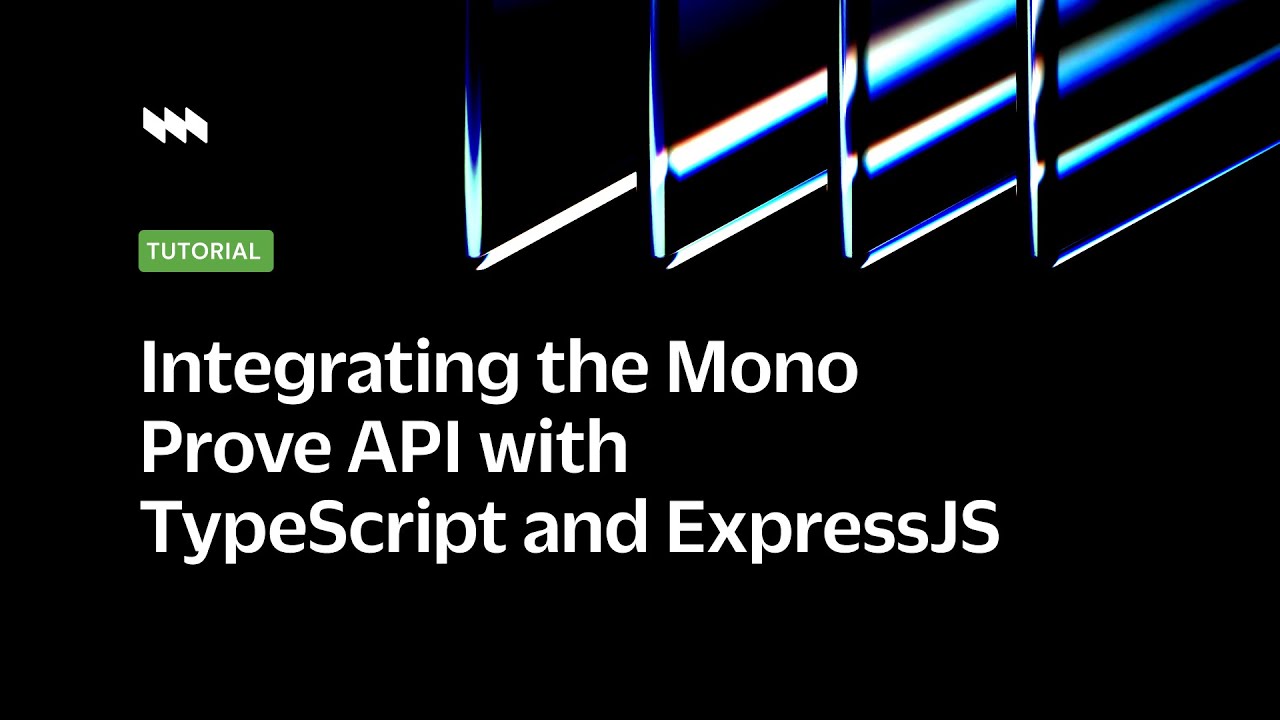 How to integrate the Mono Prove API with TypeScript and ExpressJS - YouTube