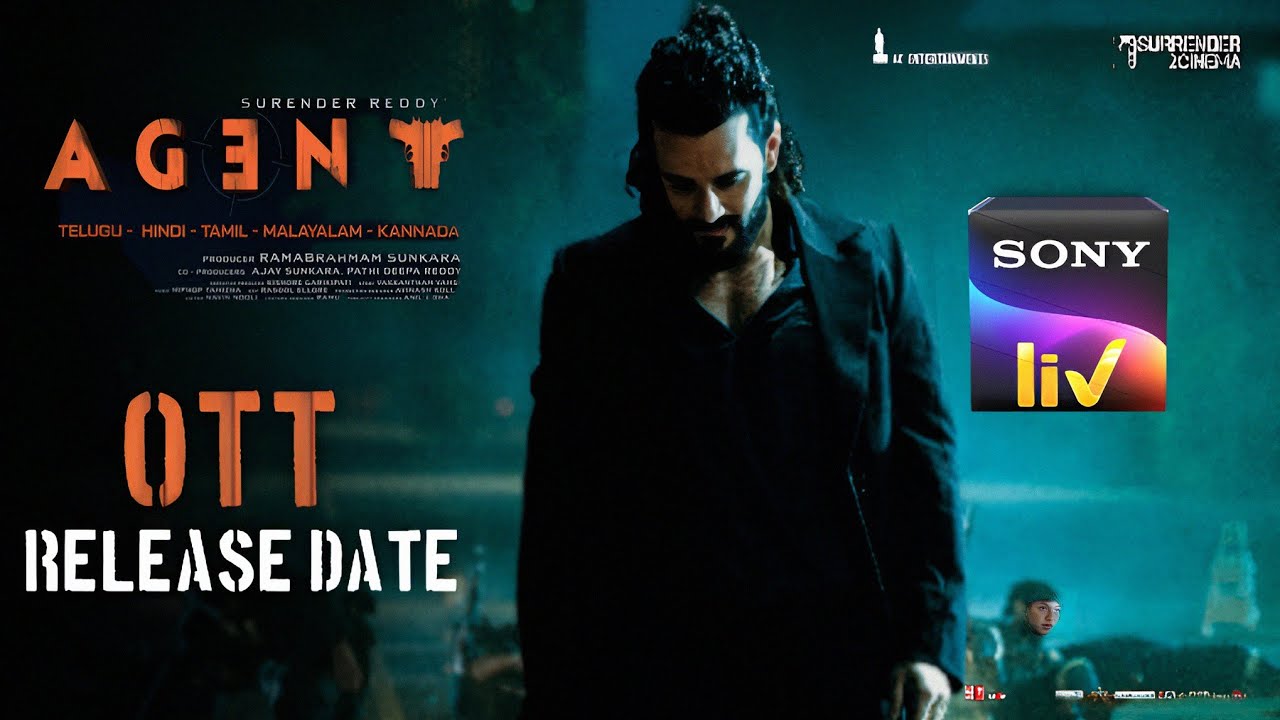 Agent OTT Release Date | Akhil Akkineni | Surender Reddy | Telugu ...