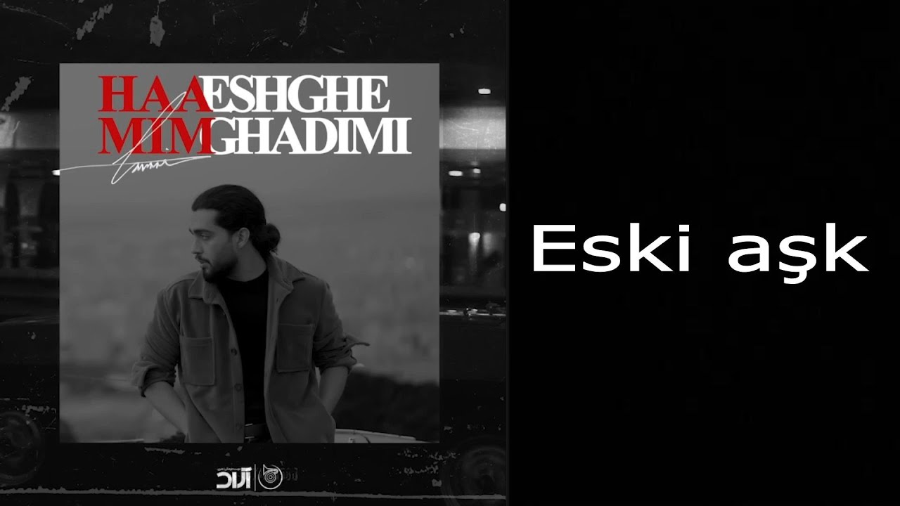 Farsça Şarkı ( Persian Song ) Türkçe altyazılı _ Eski aşk (عشق قدیمی ...