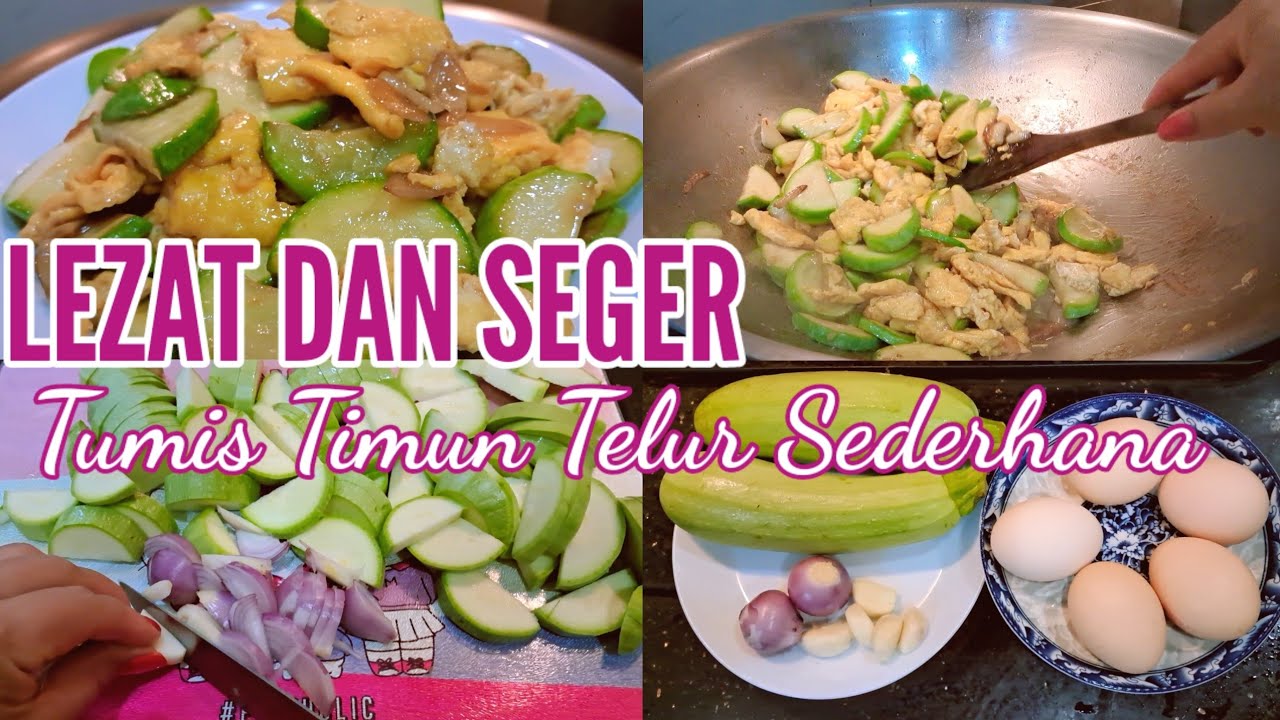 MASAKAN HONGKONG‼️Resep Tumis Timun Telur Sederhana, Masakan Simpel dan ...