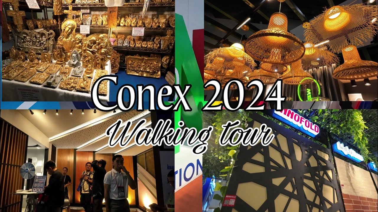 Conex 2024: Construction Exposition Philippines Walking tour - YouTube