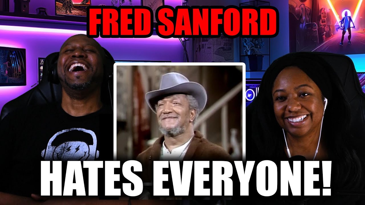 Reacting to Fred Sanford’s Most Offensive Moments! | Sanford and Son ...