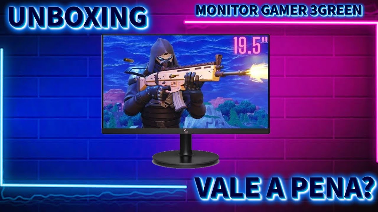 UNBOXING MONITOR 3GREEN 19,5" O MELHOR CUSTO BENEFICIO PRO SEU SETUP ...