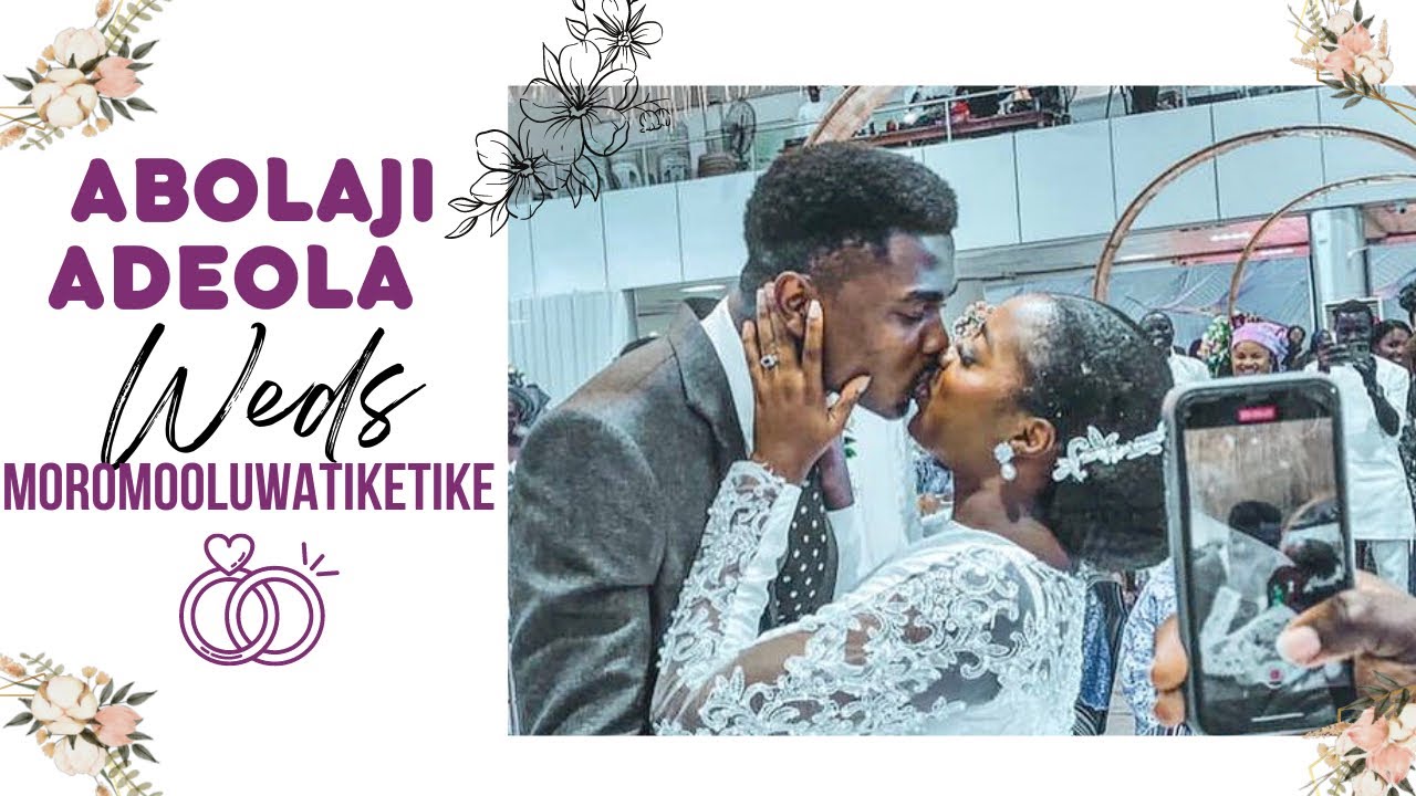 A wedding we have not gotten over!🔥Abolaji Adeola|Moromoluwatiketike ...