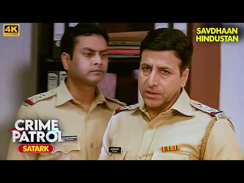 शक की बीमारी | Best of Crime Patrol 2025 | Full EP 4K | Crime Series | Savdhaan