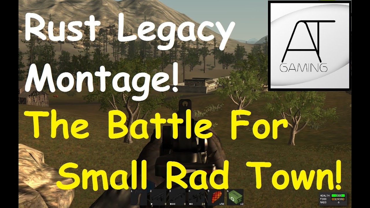 Rust Legacy The Battle For Small Rad Town - YouTube