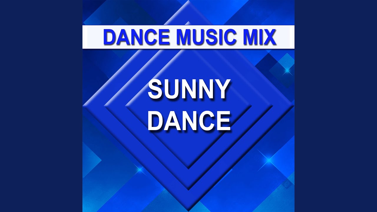 Sunny Dance - YouTube