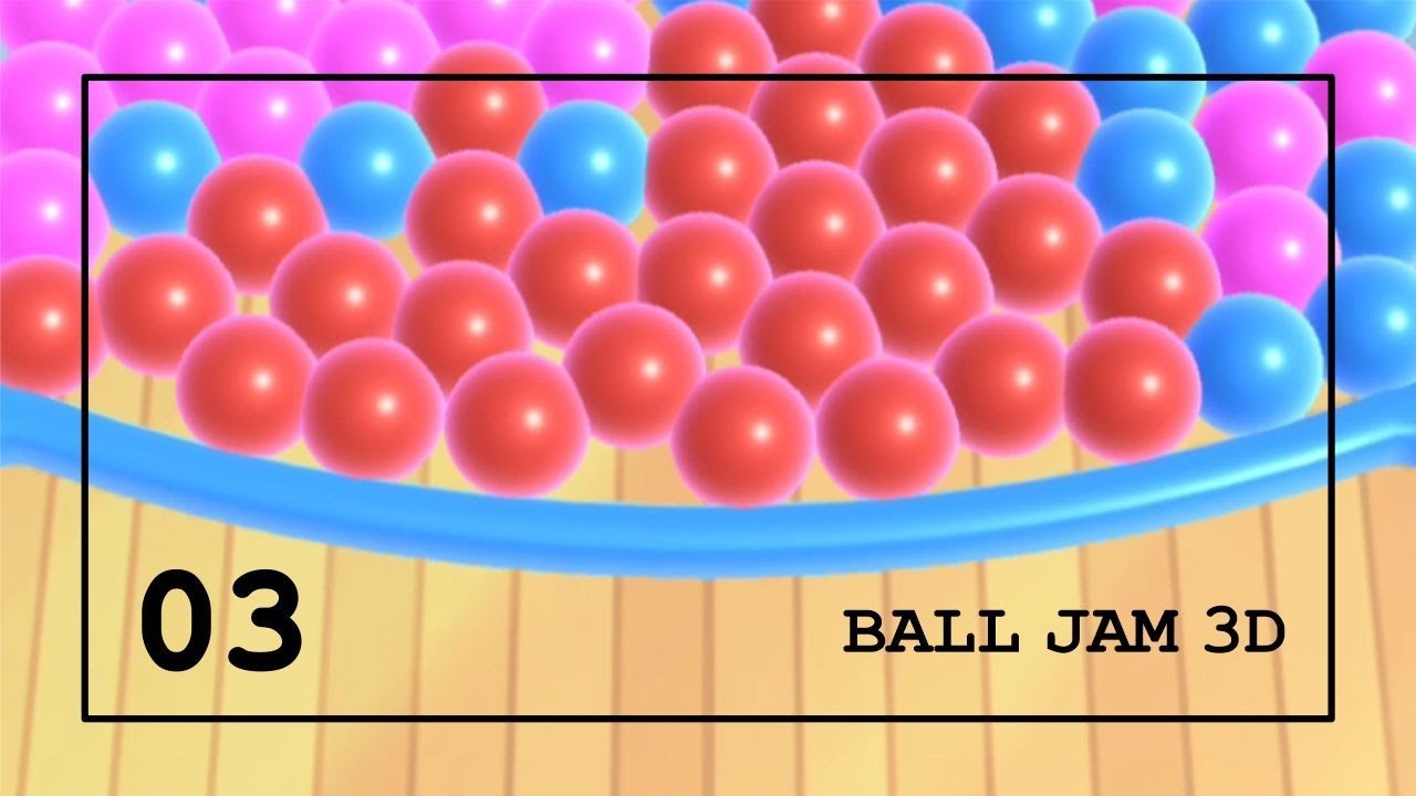 Ball Jam 3D | Gameplay parte.03 | All Levels 36-45 - YouTube