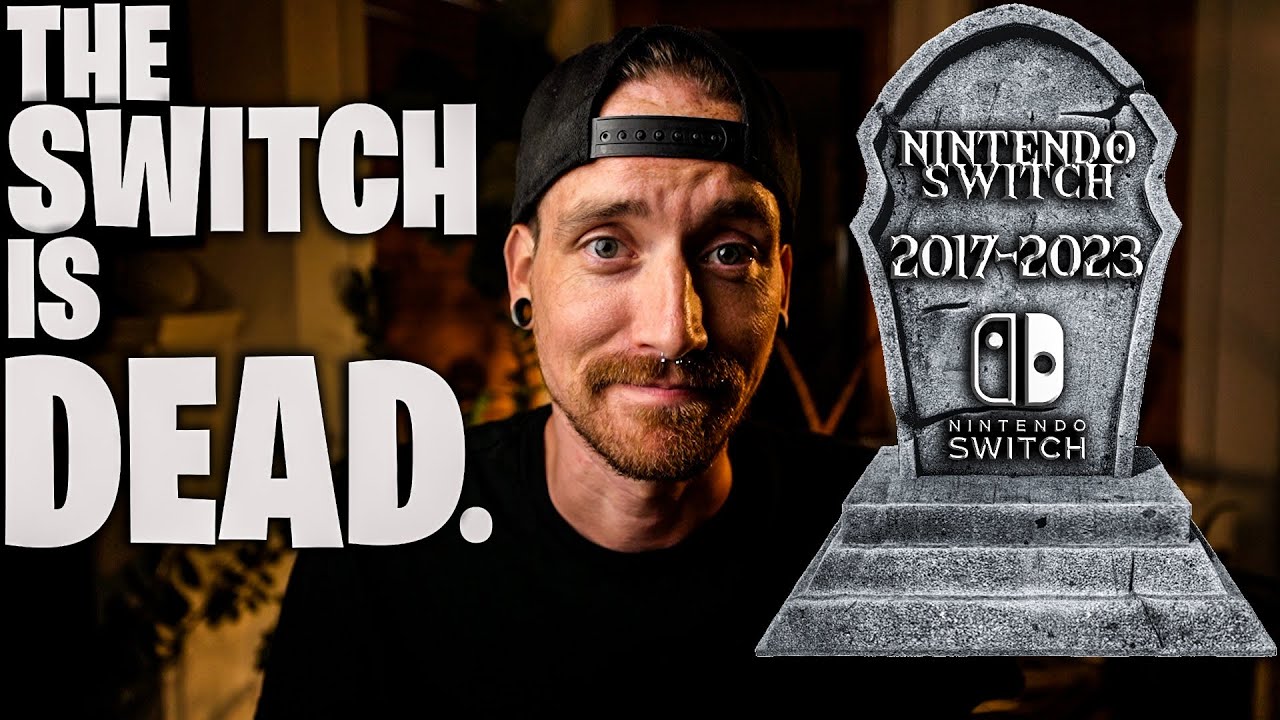 The Nintendo Switch Is Dead. - YouTube