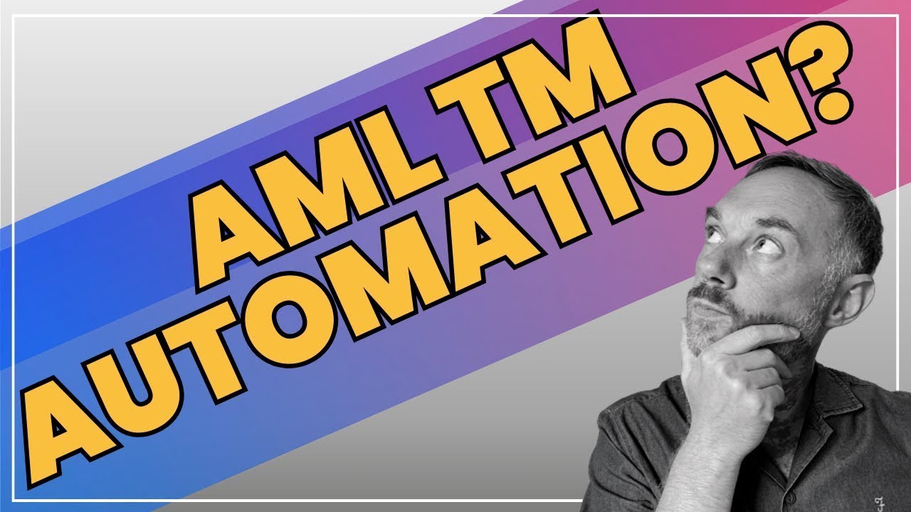 How Automation of Transaction Monitoring Works in AML - YouTube