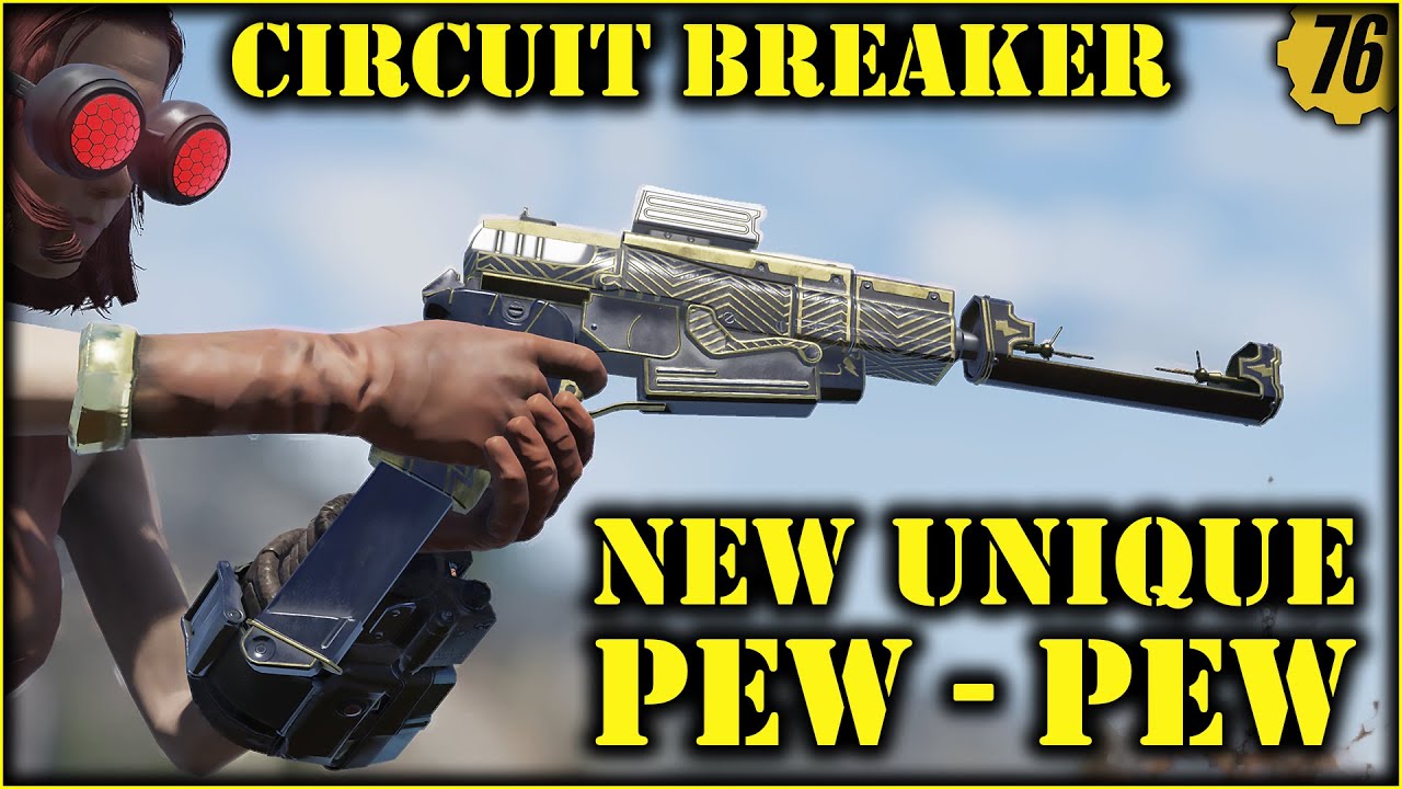 (M) Fallout 76 - Is Circuit Breaker any good? - YouTube