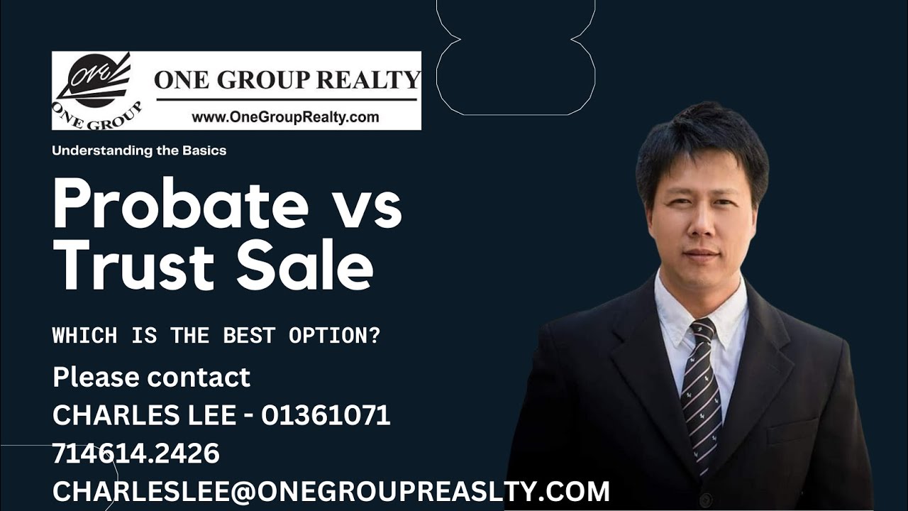 PROBATE SALE VS. TRUST SALE: WHICH IS RIGHT FOR YOU? #LA #OrangeCounty ...