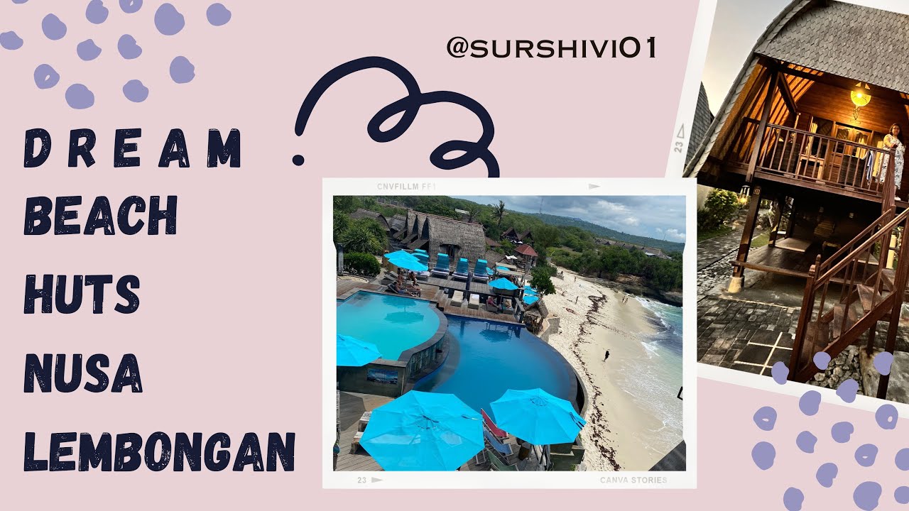 DREAM BEACH HUTS-NUSA LEMBONGAN ,BALI! hotel review/all information ...