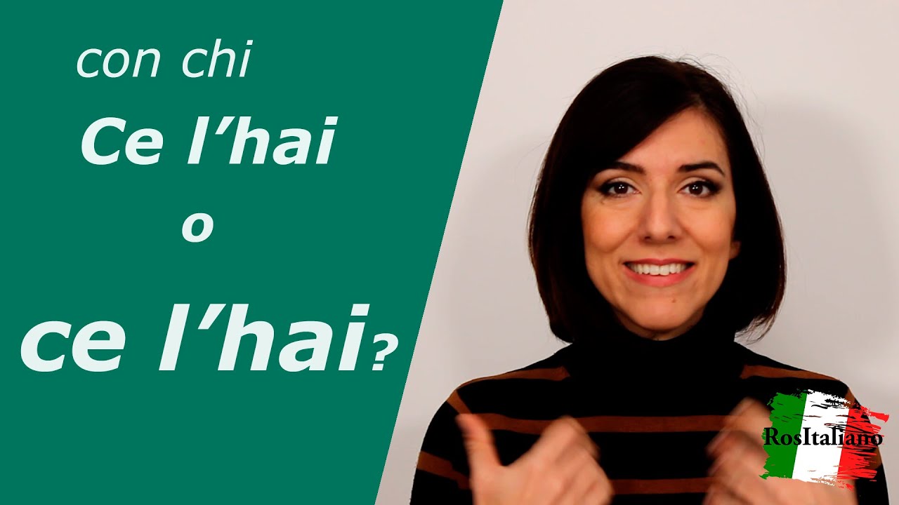 Ce l'hai o con chi ce l'hai? - YouTube