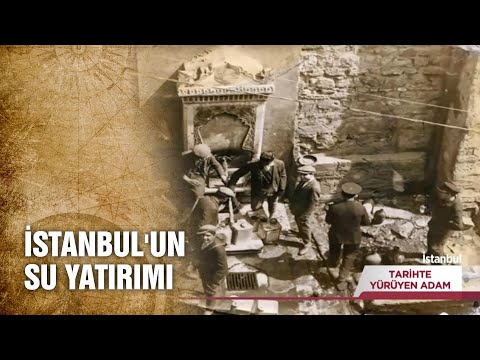 Hamidiye Suları Nasıl Kurulmuştur?- Tarihte Yürüyen Adam