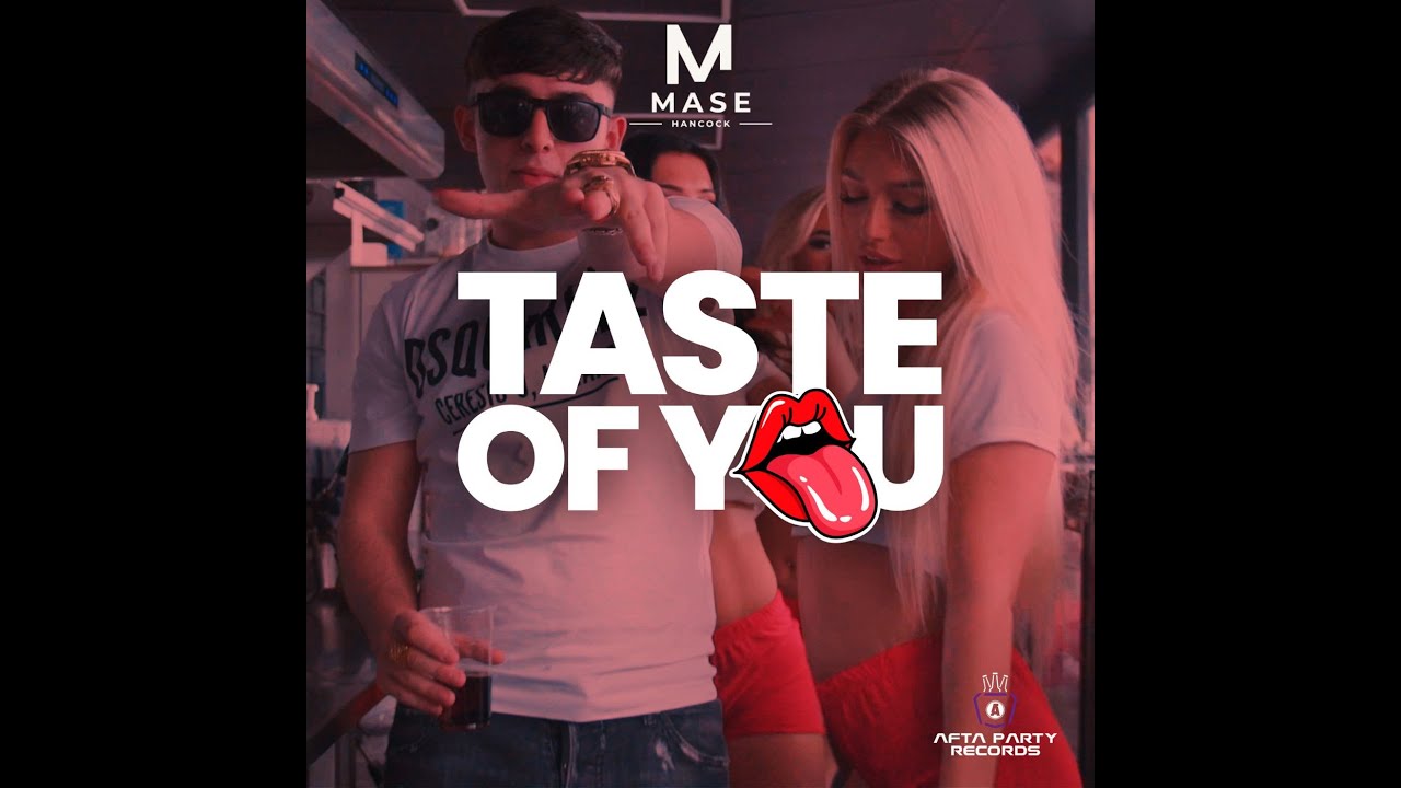 Mase Hancock - Taste Of You (Official Video) - YouTube