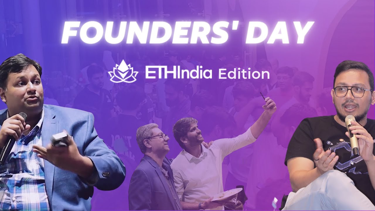 Founders' Day - ETH India Edition - 2022 | A Web3 Event | Highlights ...