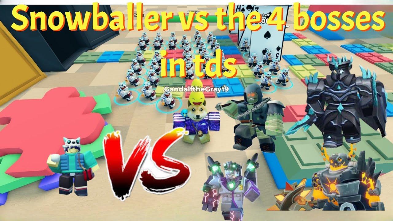 40 Snowballers vs the 4 bosses in tds - YouTube