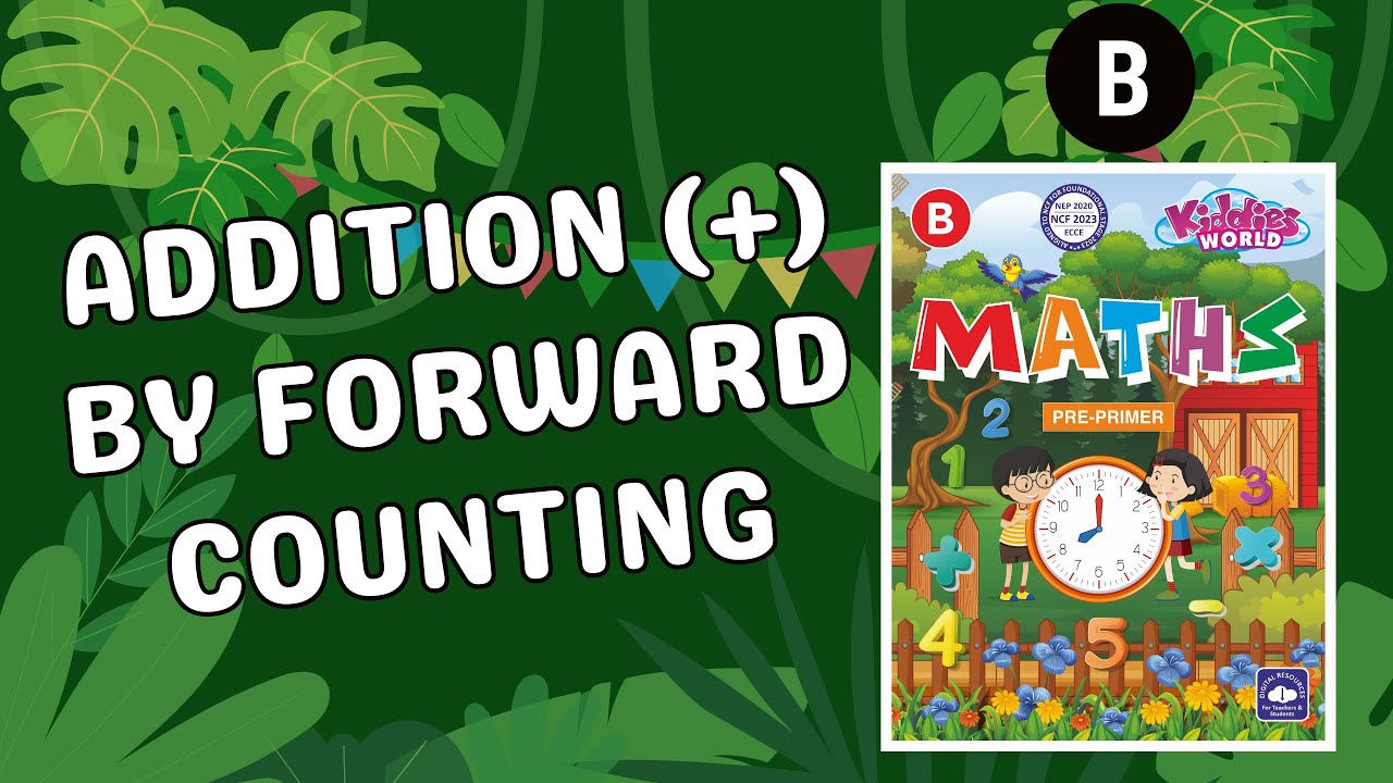 Maths || ADDITION BY FORWARD COUNTING || Kiddies World - YouTube