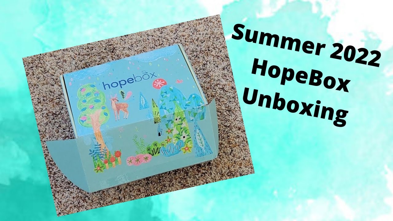 Summer 2022 HopeBox UnBoxing - Anxiety Therapy Subscription Box - YouTube