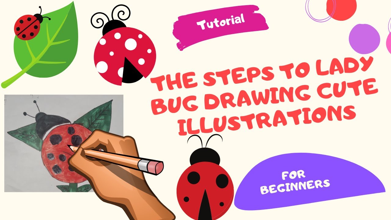 How to draw lady Bug || Beginners II Easy and Simple instructions for ...
