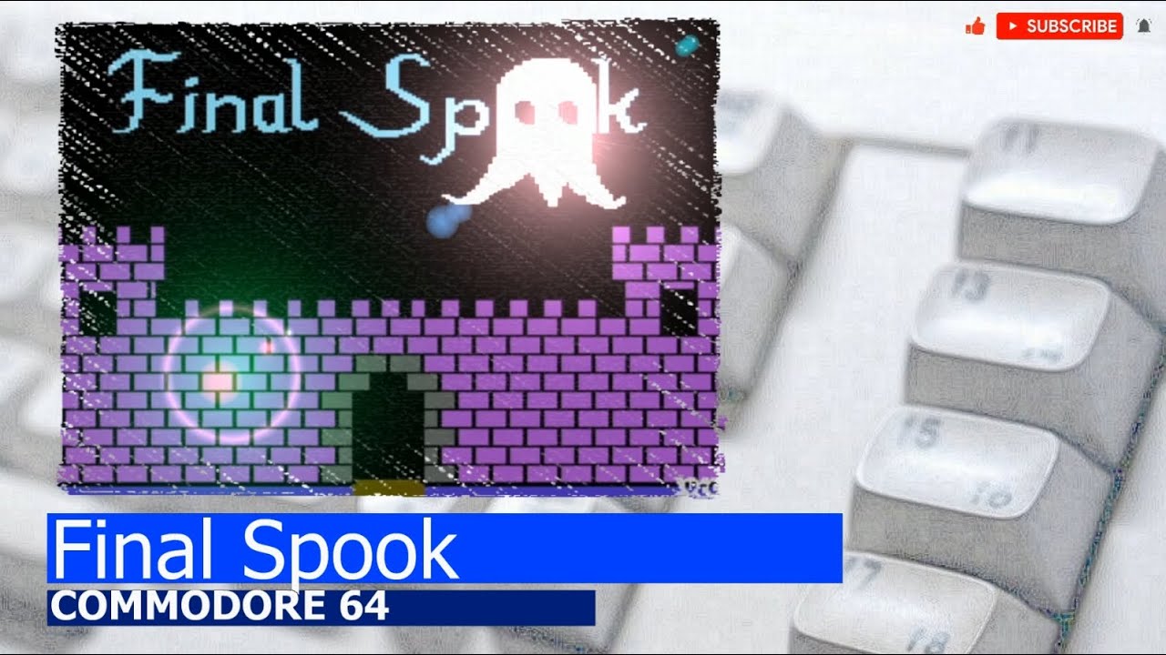 Commodore 64 -=Final Spook=- - YouTube