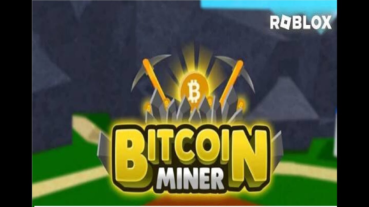Roblox|Bitcoin Miner#2 - YouTube