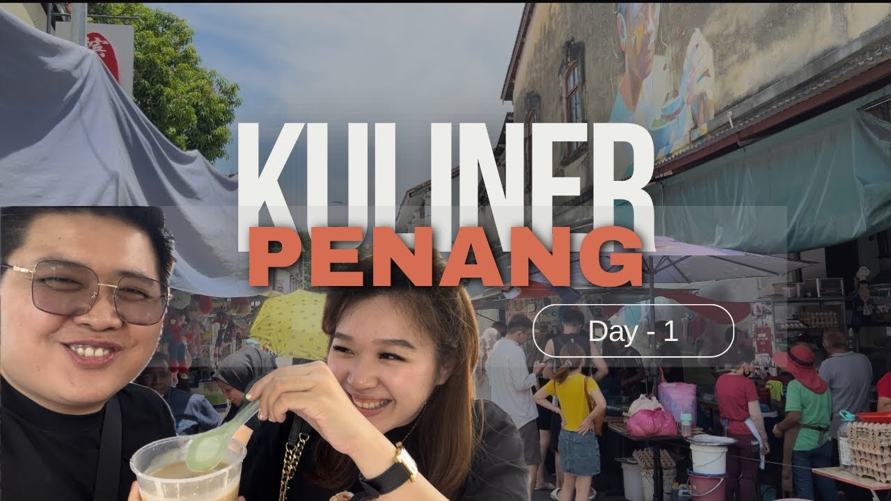 ( Day - 1 ) Penang, Malaysia | Hon Kei Food Corner, New Lane Hawker ...