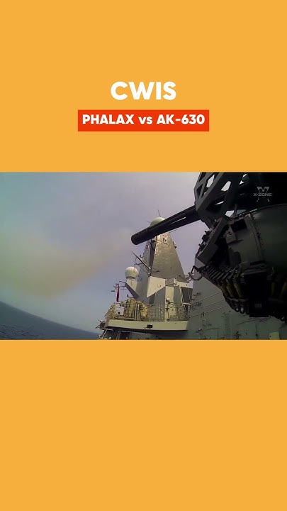 Phalanx CIWS vs. AK-630: Comparing the Strength of Two Leading Close ...