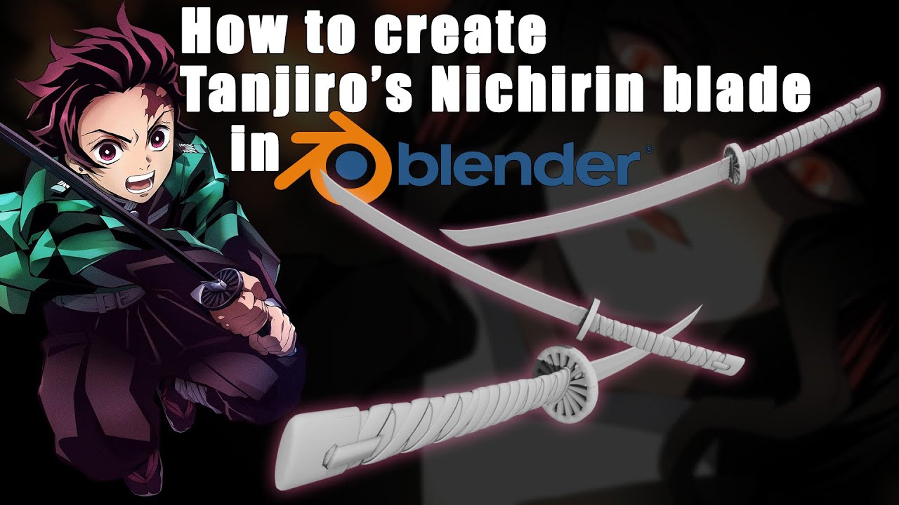 How to create Tanjiro's Nichirin blade in Blender (EP.1) - YouTube