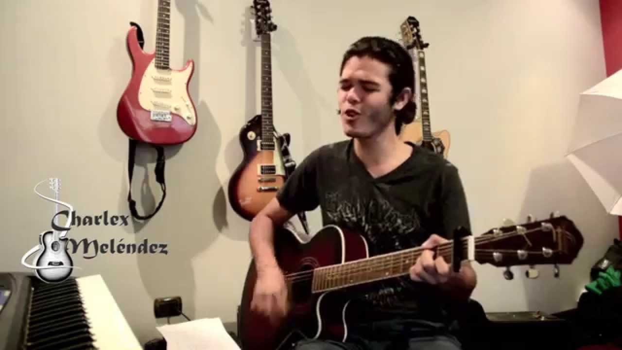 Luis Fonsi - Corazón en la Maleta (Cover Acústico por Charlex Meléndez ...