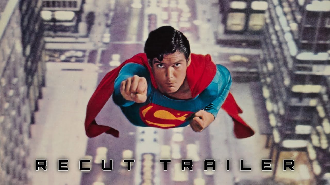 SUPERMAN THE MOVIE RECUT TRAILER | VHS STYLE TRAILER - YouTube