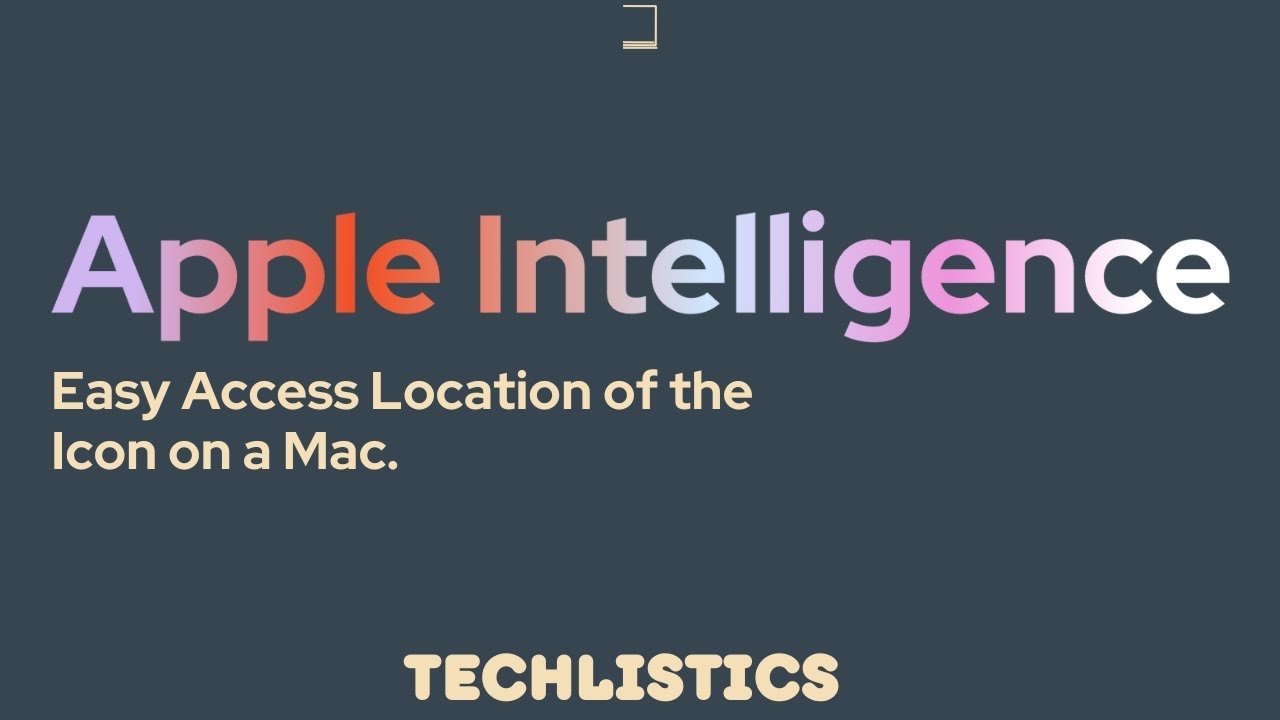 Where to Place the Apple Intelligence Icon in a Quick Access Location ...