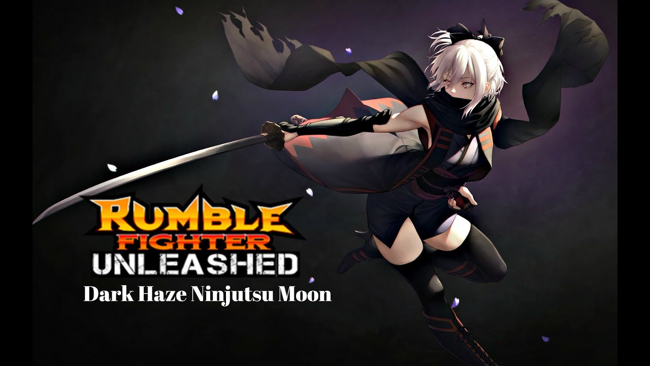 Rumble Fighter Unleashed Dark Haze Ninjutsu Moon - YouTube