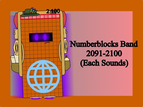 Numberblocks Band 2091-2100 (Each Sounds)